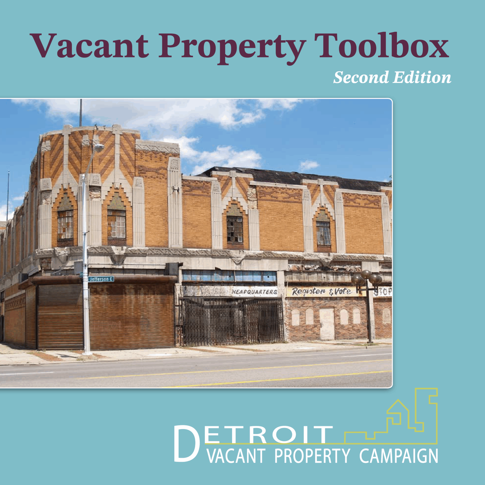 Vacant Property Toolbox - Second Edition | Center for Community Progress